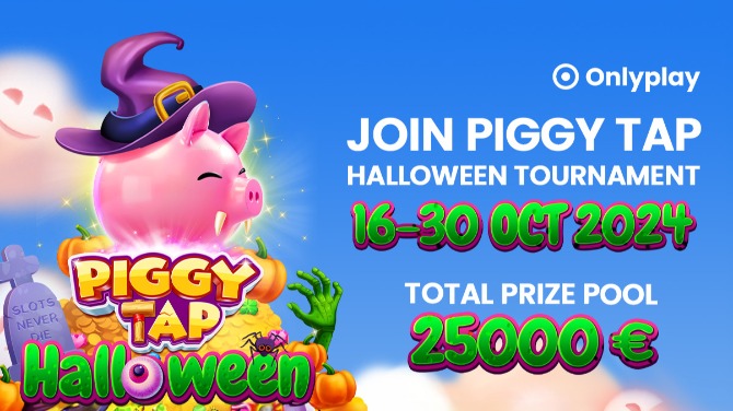 Onlyplay announced Piggy Tap Halloween tournament with €25,000 prize pool.