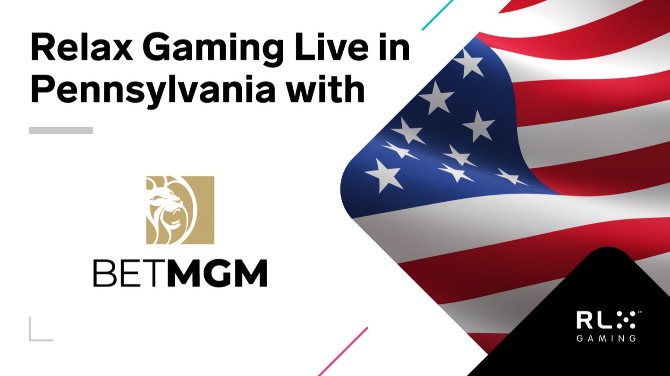 Relax Gaming launches in Pennsylvania with BetMGM