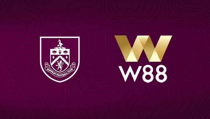 Burnley Football Club announces W88 as shirt sponsor for the upcoming ...